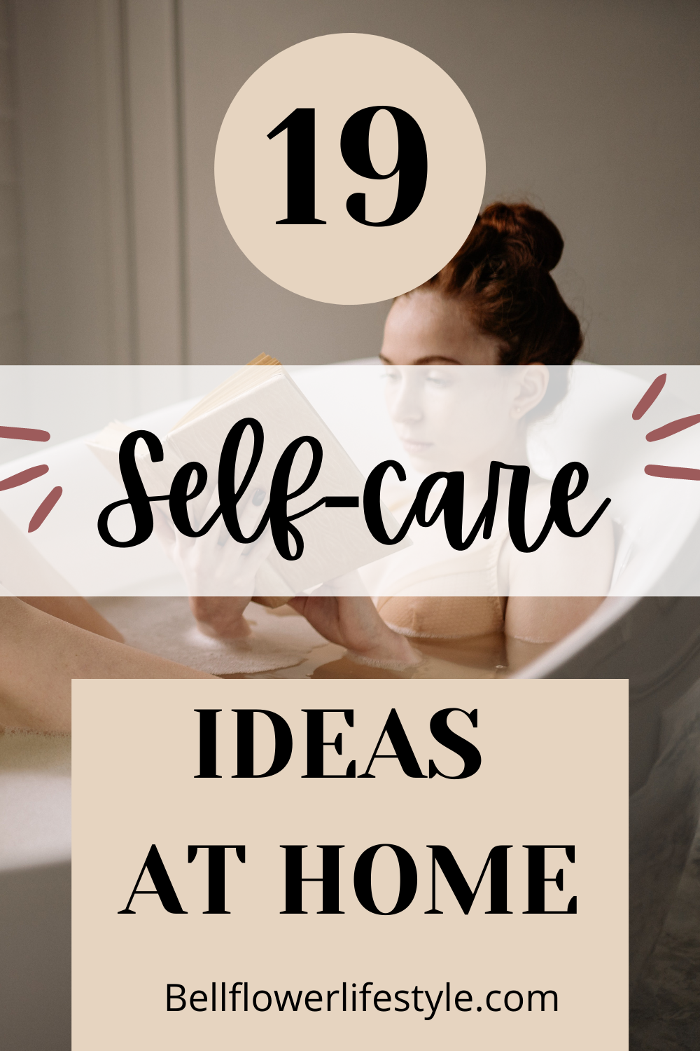 19 INTERESTING SELF-CARE IDEAS YOU NEED TO TRY AT HOME! - Bellflower ...