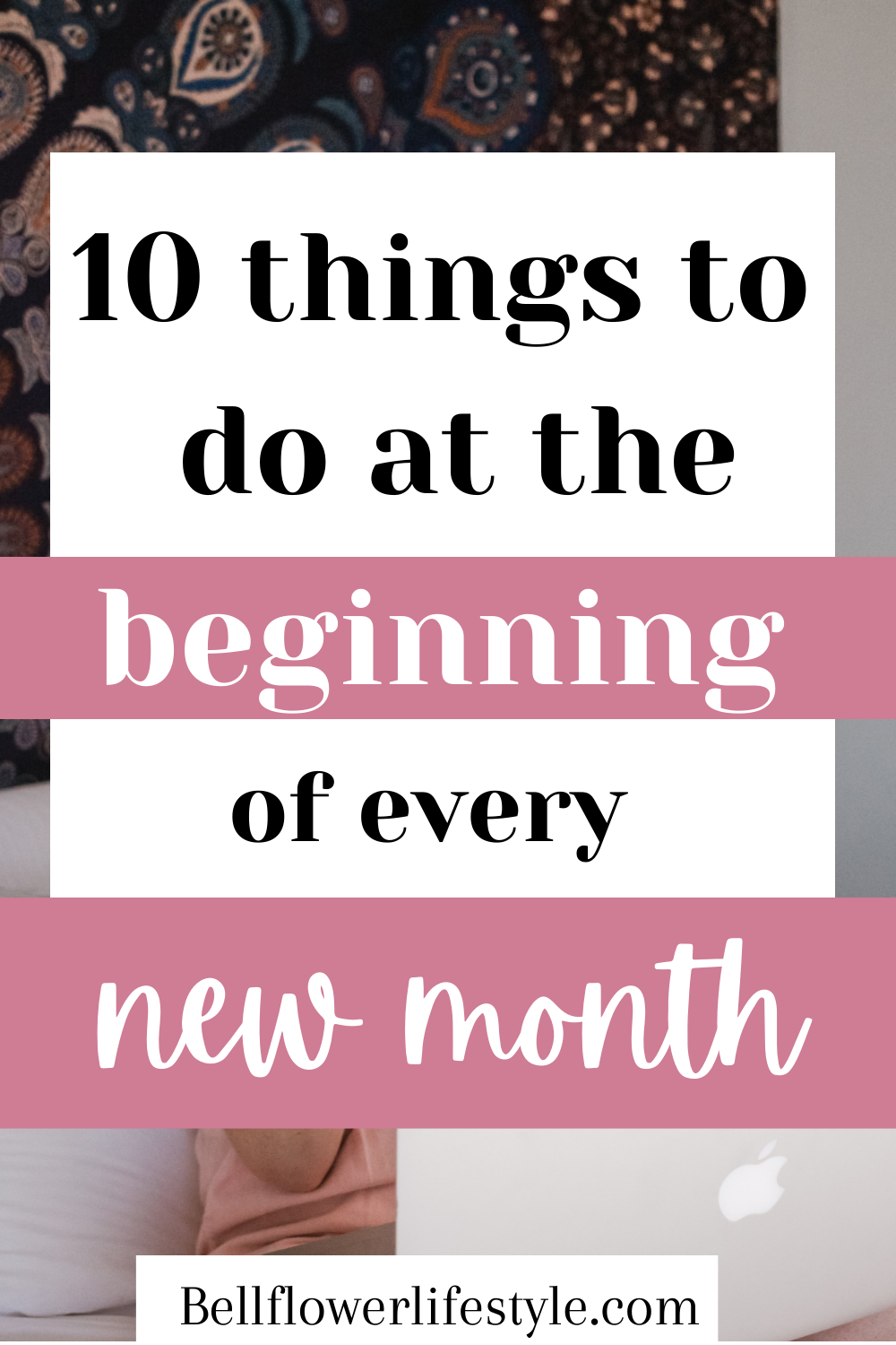 10 things to do start of every month- Monthly planning checklist