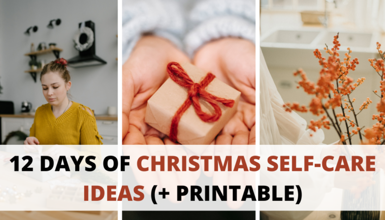 12 days of Christmas self-care ideas (+ Printable)