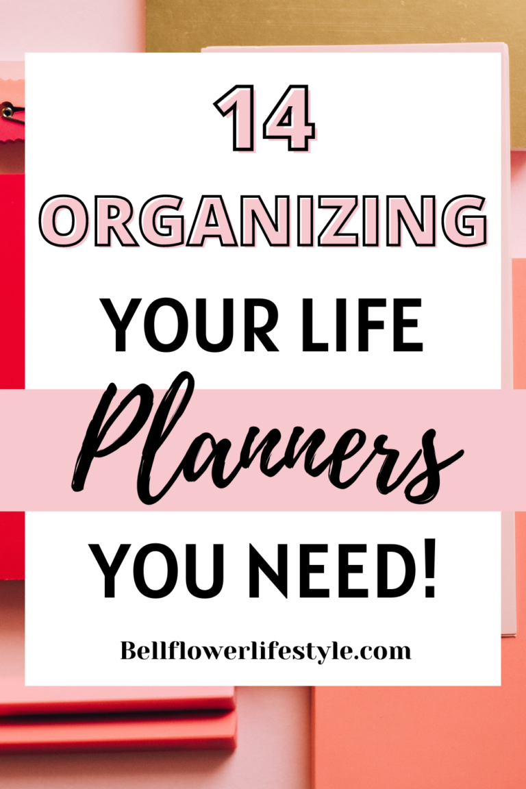 14 Best Organizing Your Life Planners You Need IN 2025