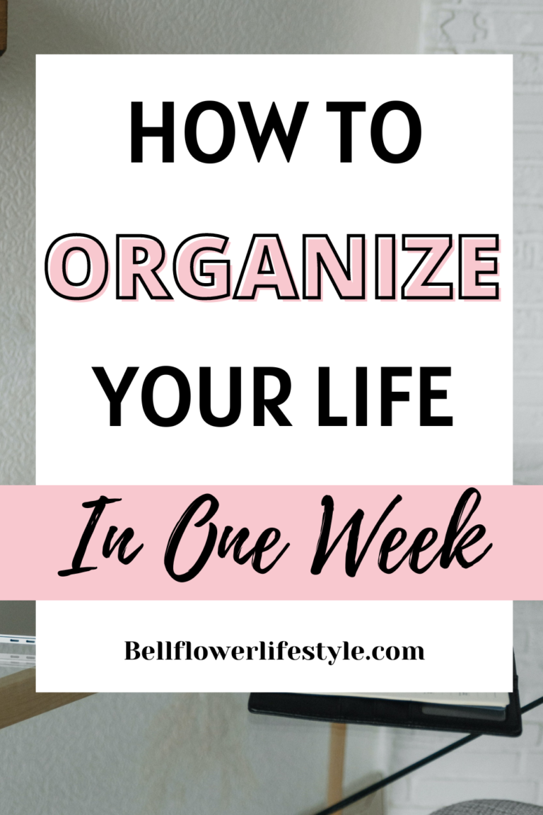 This is How to Organize Your Life in One Week - 10 tips