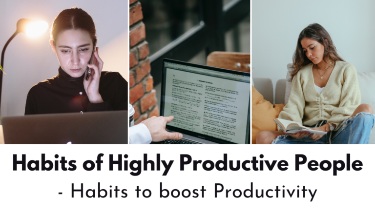 25 Habits of Highly Productive People - Habits to boost productivity