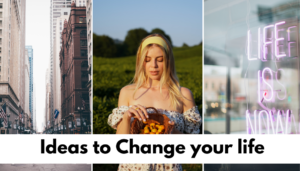 60 Amazing Ideas to Change your life in 2025 - Bellflower Lifestyle