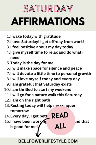81 Powerful Saturday affirmations to start off Weekend right