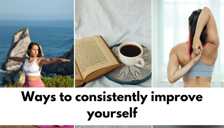 15 Ways to Consistently Improve Yourself - Bellflower Lifestyle