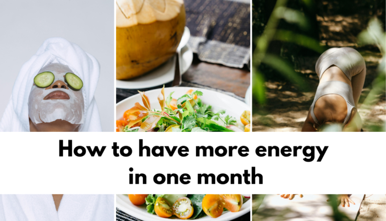 How to have more energy in one month- 15 tips - Bellflower Lifestyle